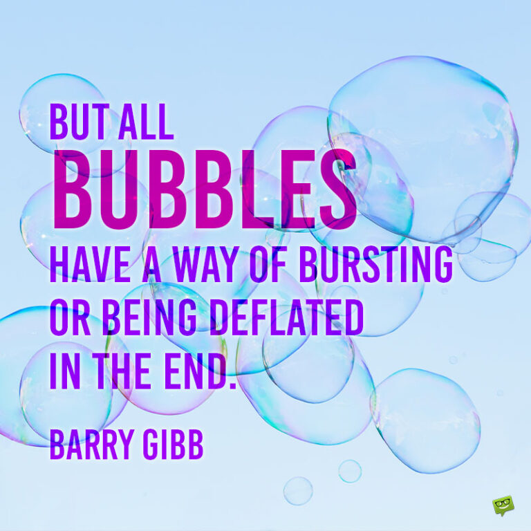 33 Bubble Quotes for Anything Magical That Can Burst