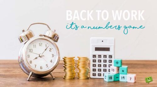 55 Back to Work Quotes After Being Away For Not Too Long